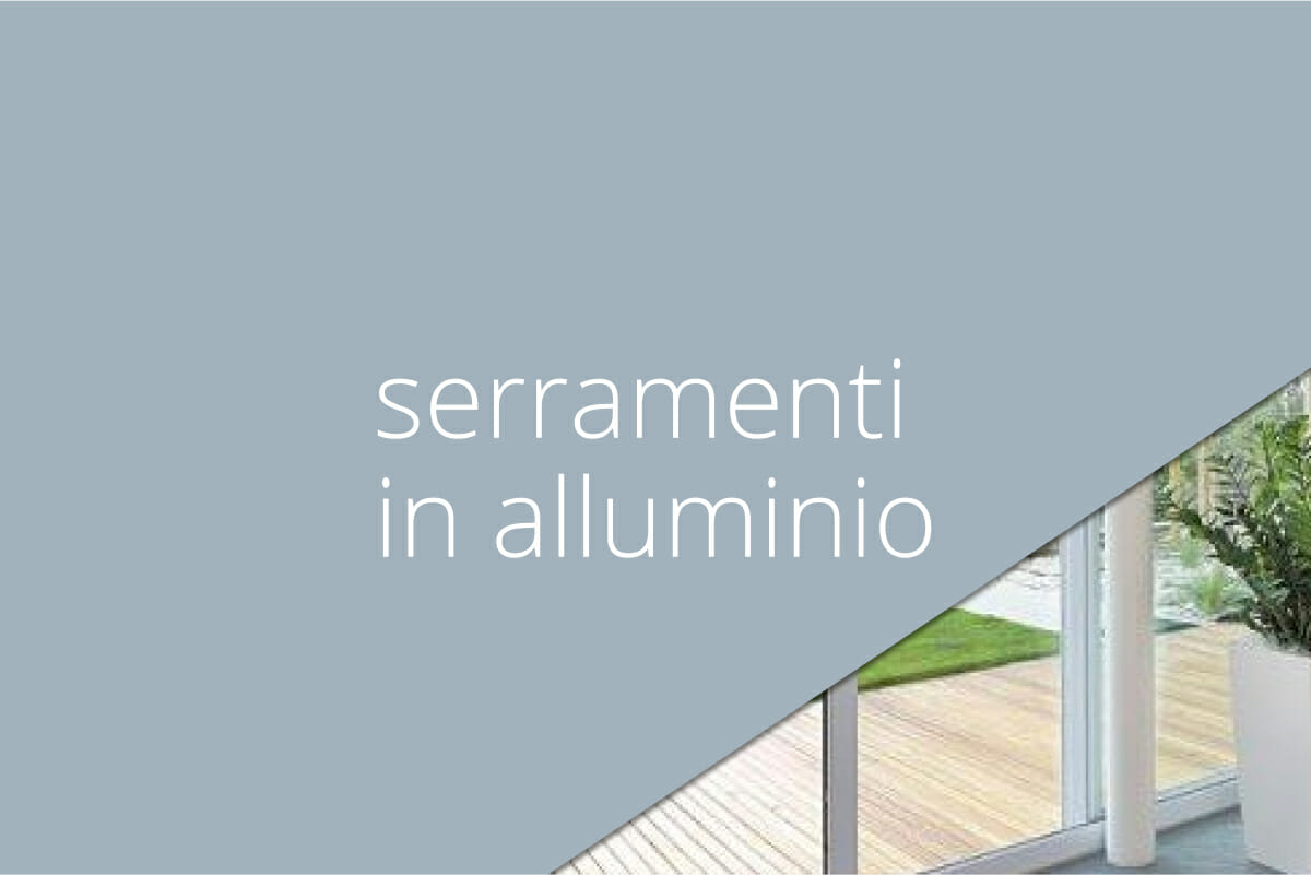 Serramenti alluminio Udine e provincia: infissi e finestre – Mavis